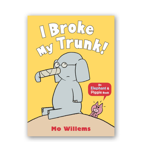 Elephant and Piggie : I Broke My Trunk! – Owlbooks.dk