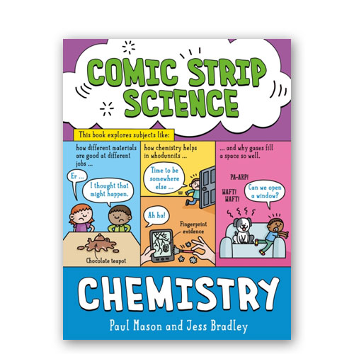 Comic Strip Science: Chemistry : The science of materials and states of ...