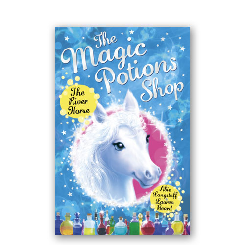 The Magic Potions Shop : 02 : The River Horse – Owlbooks.dk