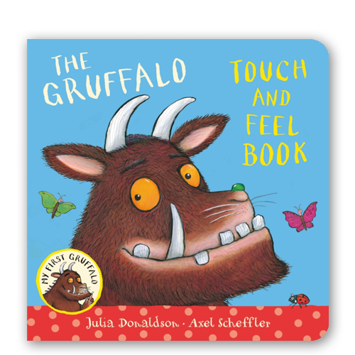 My First Gruffalo: Touch-and-feel – Owlbooks.dk