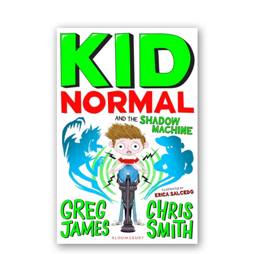 Kid Normal : 03 : Kid Normal and the Shadow Machine – Owlbooks.dk
